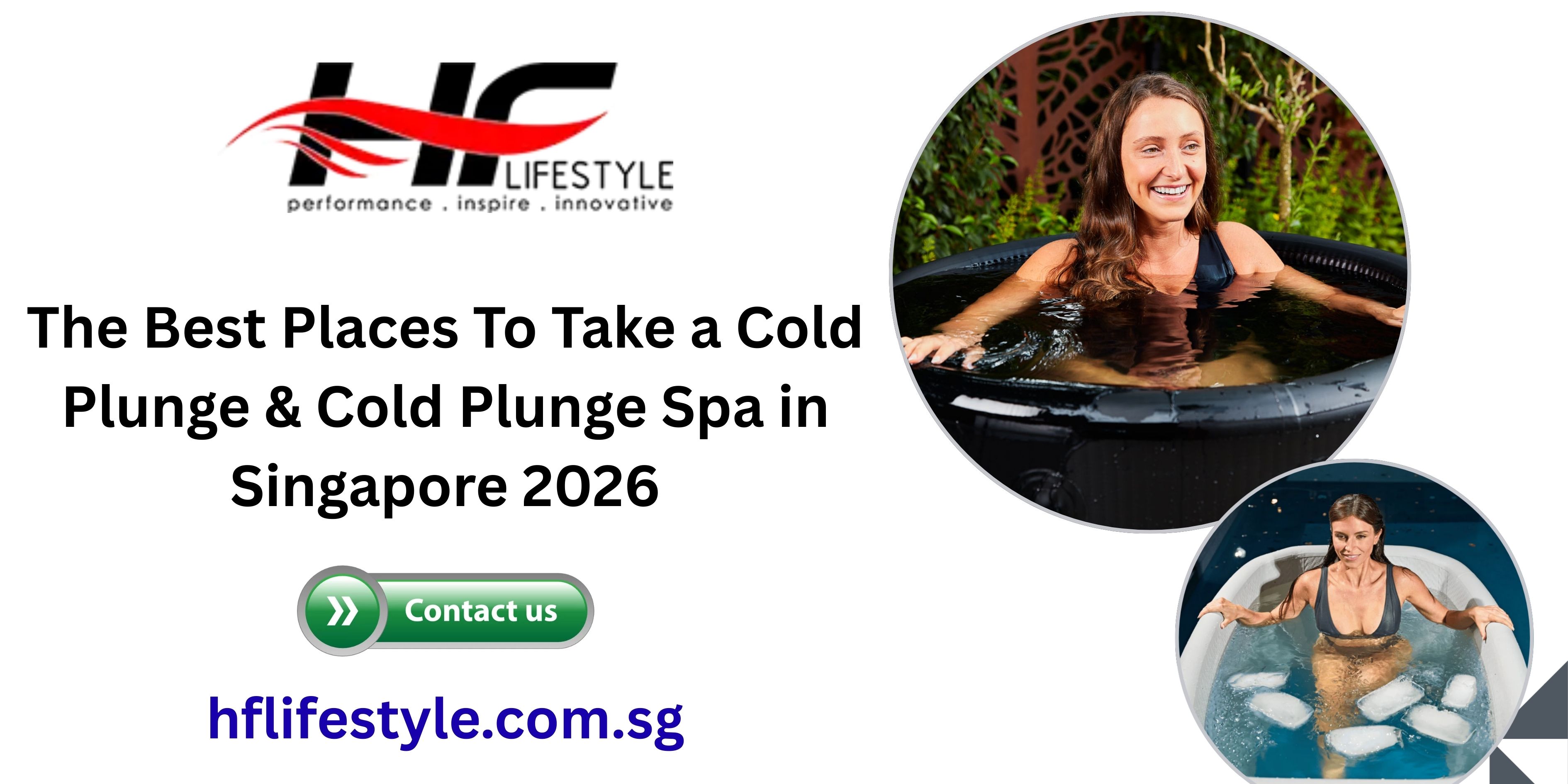 Cold plunge in Singapore | Cold plunge spa in Singapore - HF LifeStyle